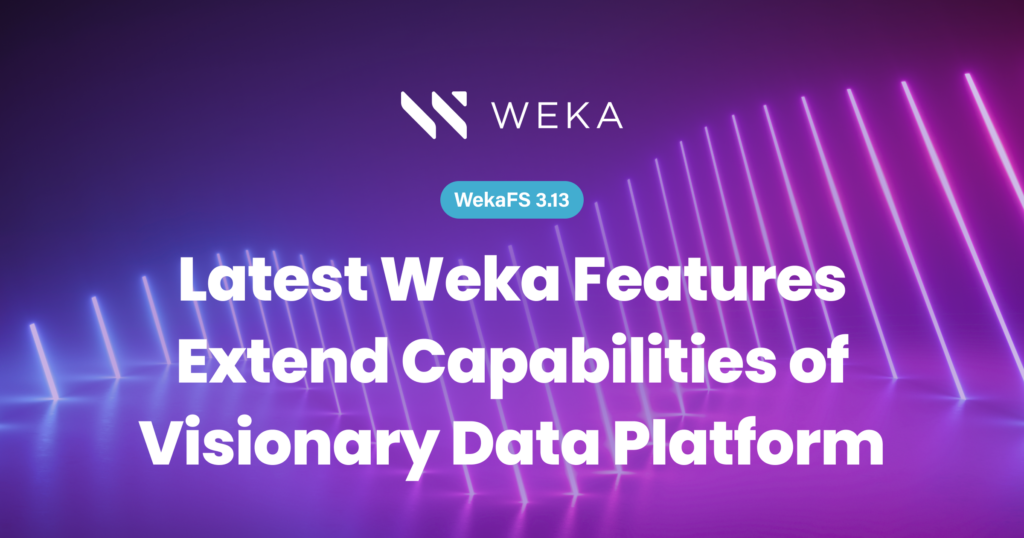 (More) Performance, Scale, and Reliability for AI Workloads - WEKA