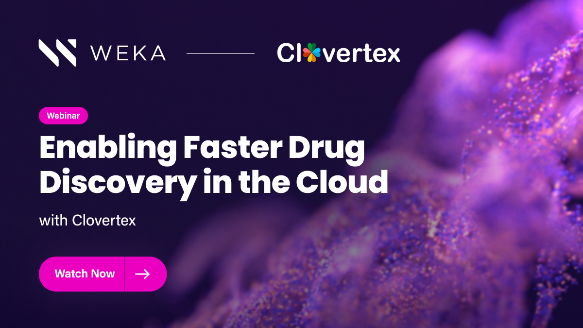 Enabling Faster Drug Discovery in the Cloud - WEKA